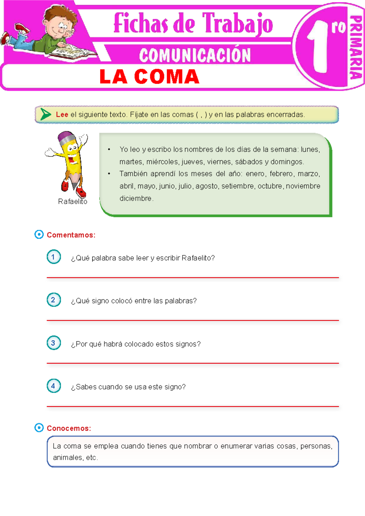 La coma para Primer Grado de Primaria - Lee el siguiente texto. Fíjate ...
