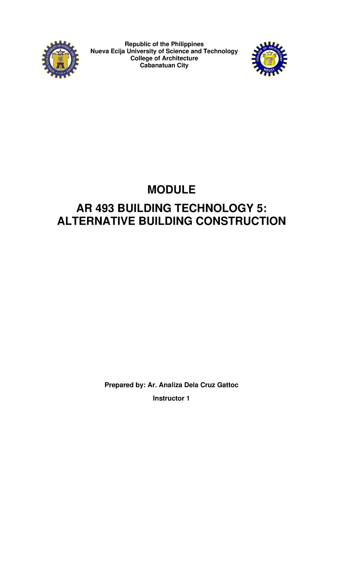 AR-493 Building Technology 5: Alternative Bldg Construction Systems ...