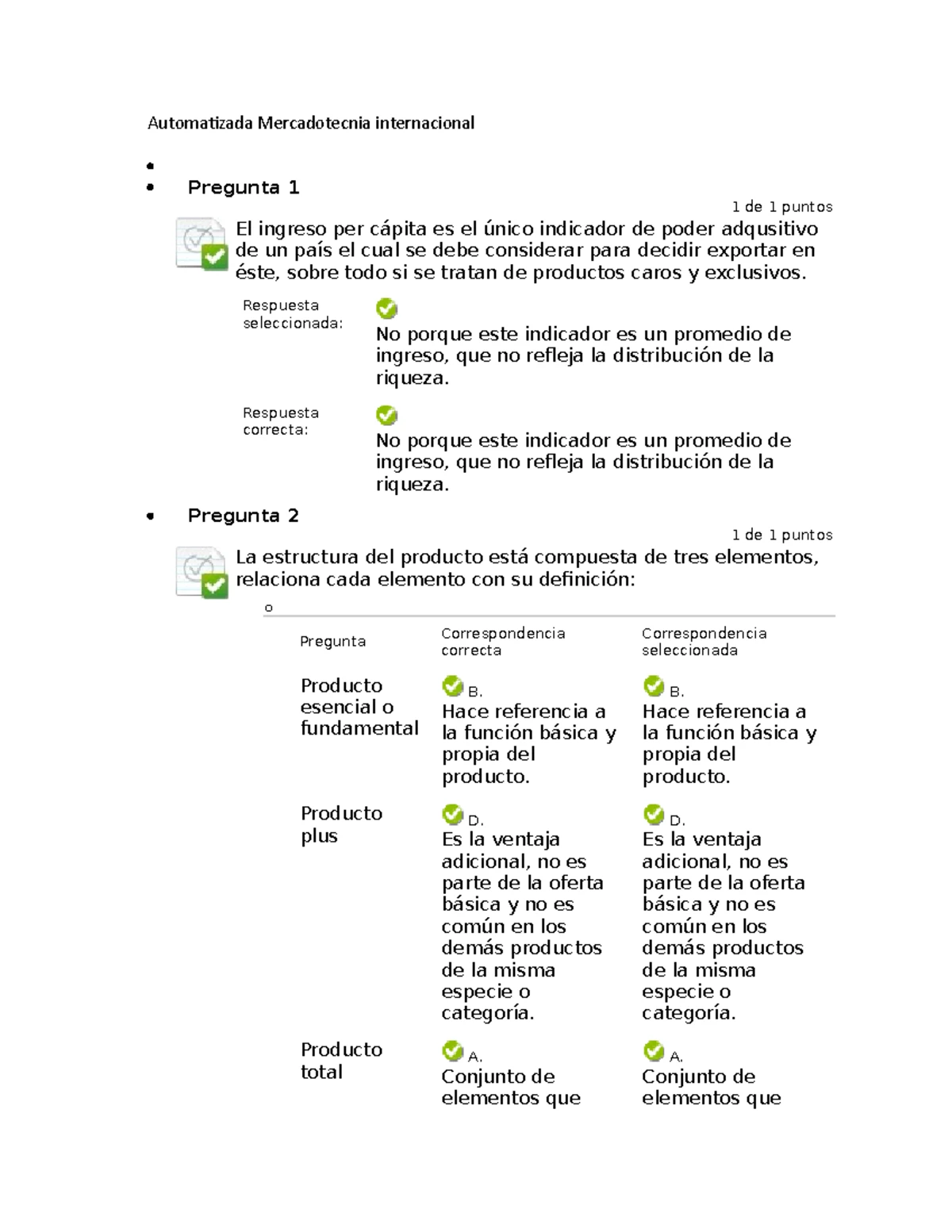 A# 9 Automatizada - Actividad 9 – Automatizada Pregunta 1 1 de 1 puntos Menciona una de las ...