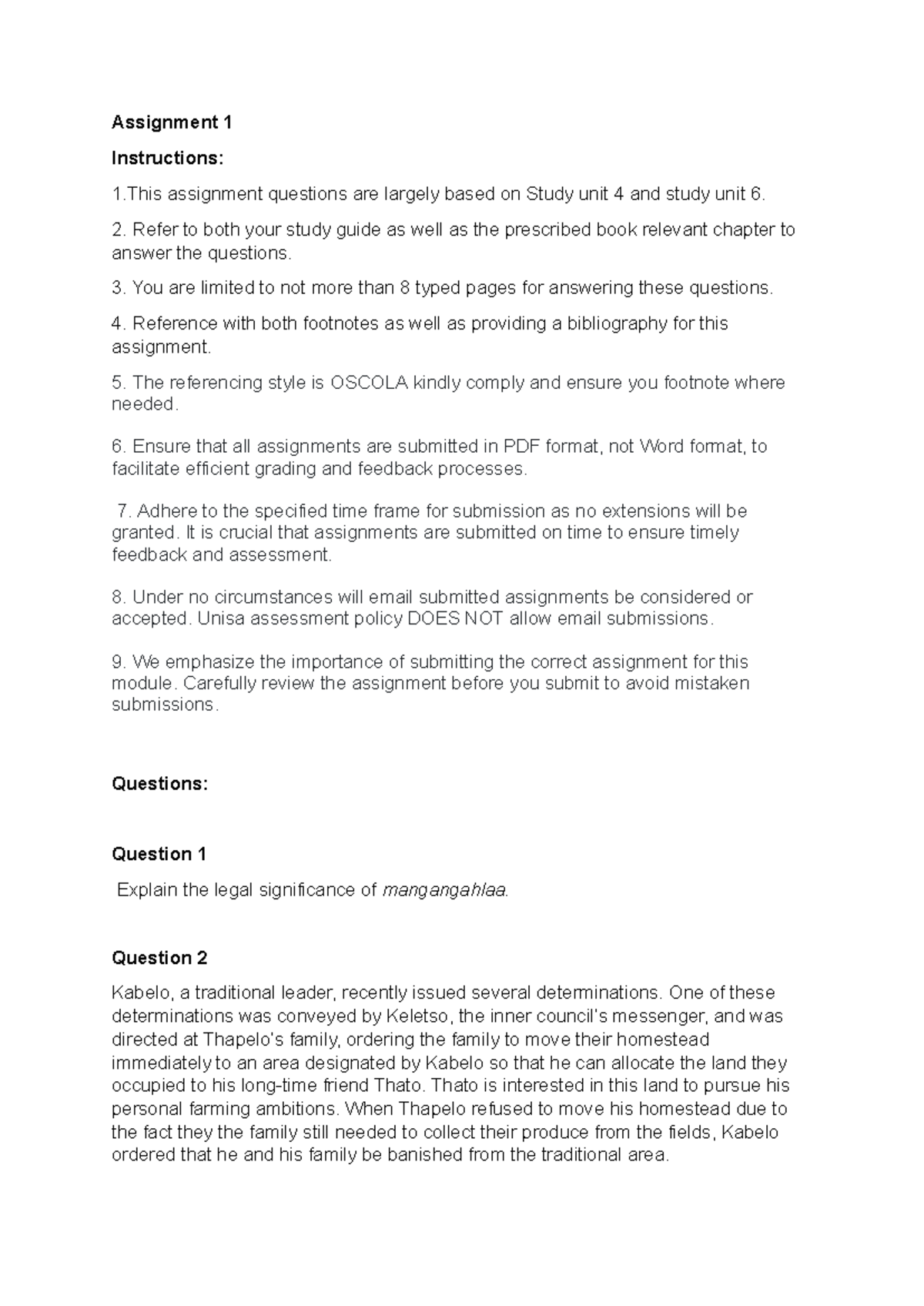 Assignment 1 - Good morning to you all the t you have - Assignment 1 Instructions: 1 assignment ...