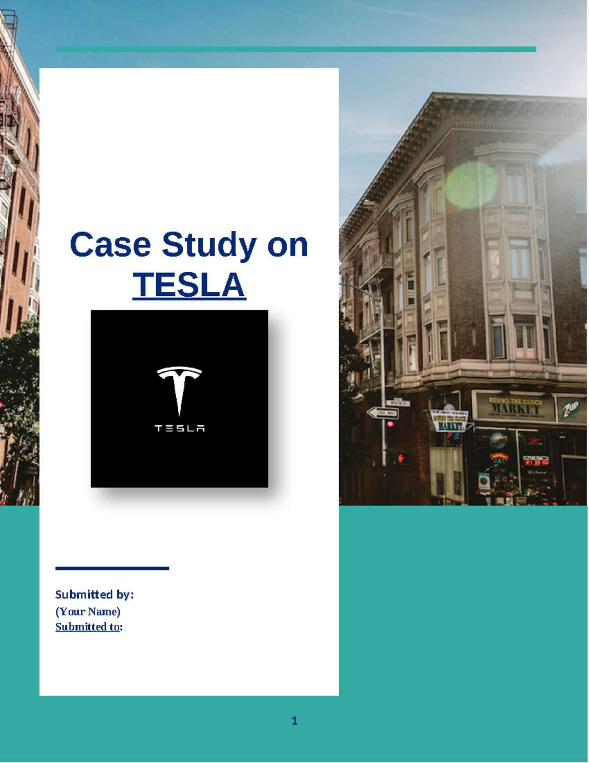 Case Study on Tesla Motors: Innovations and Market Strategies (SFI 2 ...