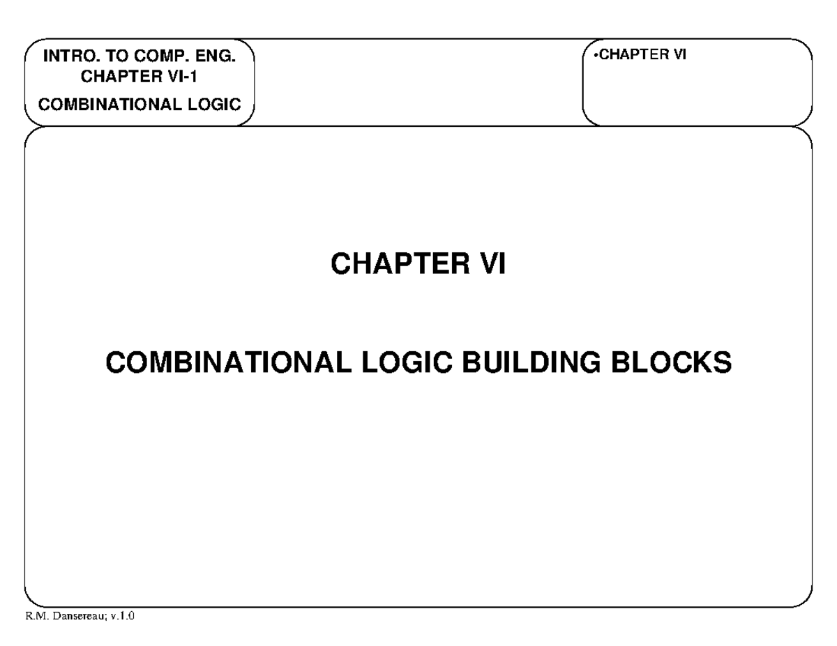 Lec6 - ZXD: Combinational Logic Building Blocks in Computer Engineering - Studocu