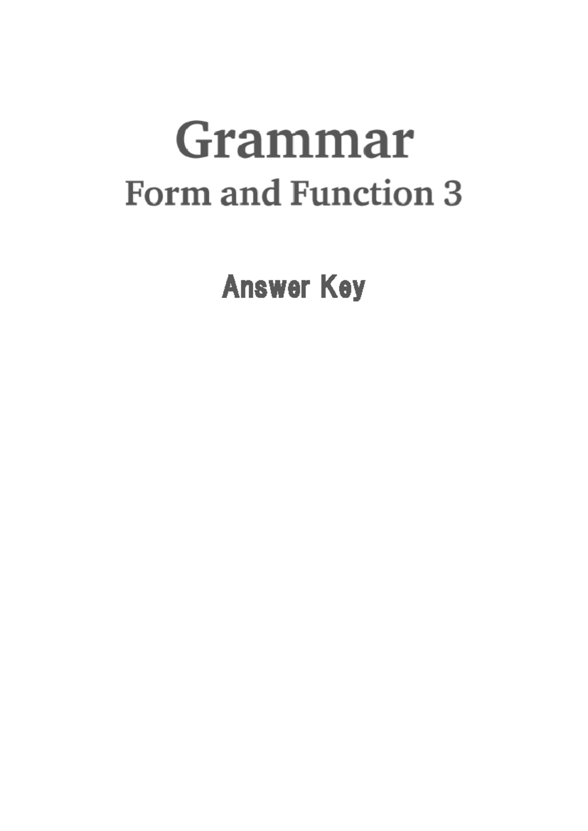 Grammar Form And Function Answer Key 3번 AK - Studocu