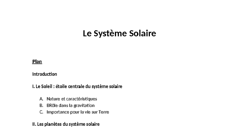 Le Système Solaire - Le Système Solaire Plan Introduction I. Le Soleil ...
