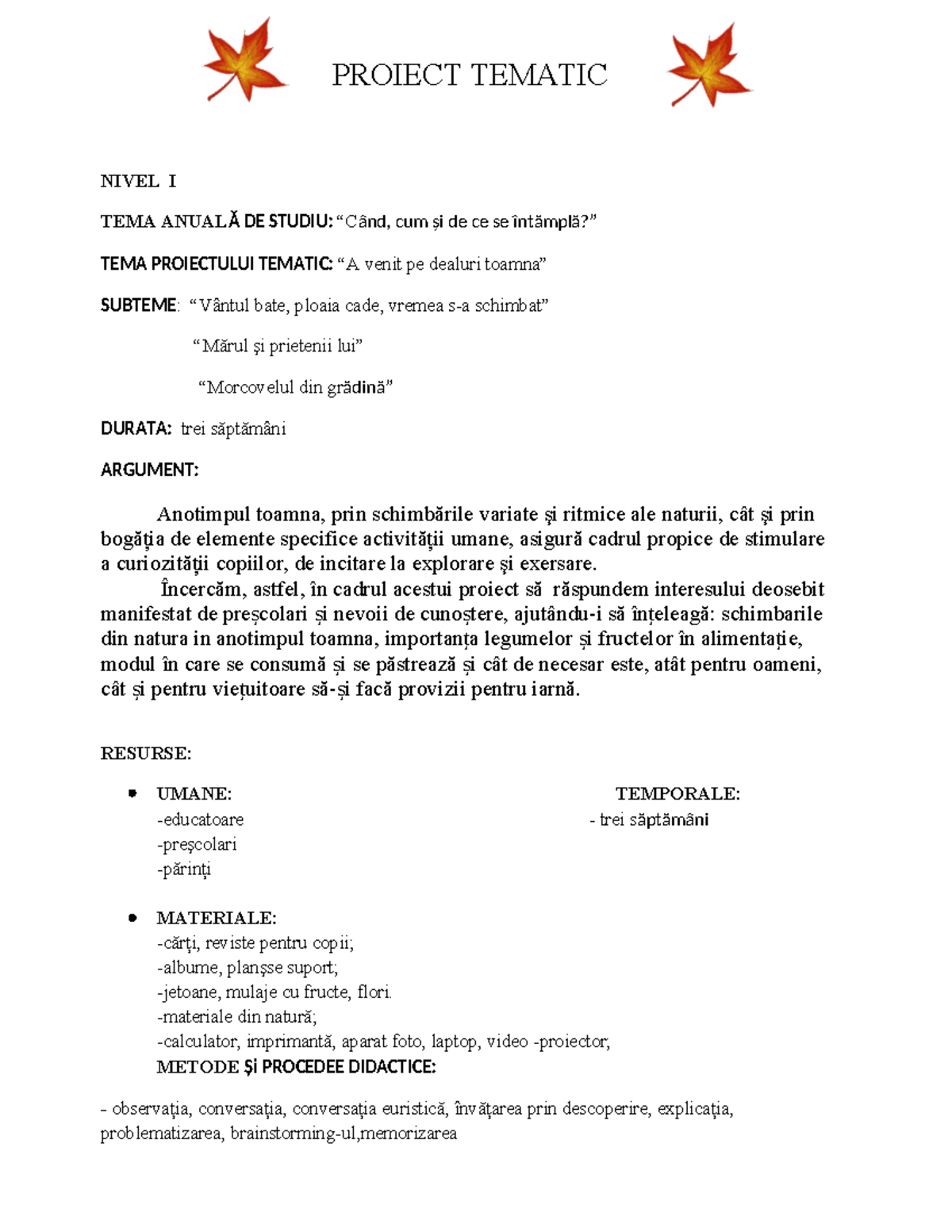 Proiect Tematic Toamna: Explorarea Anotimpului și Schimbărilor Naturale ...