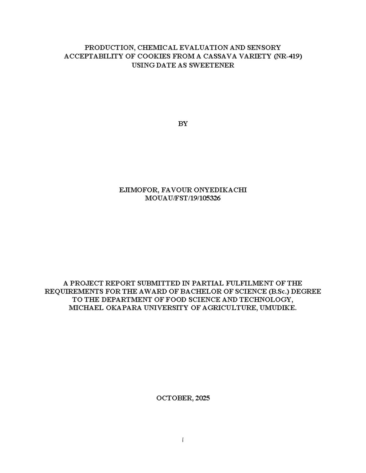 Production and Sensory Evaluation of Cookies from Cassava Flour (B.Sc ...