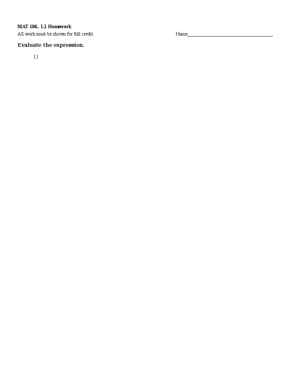 MAT 106, Homework 1: Expression Evaluations and Solutions - Studocu