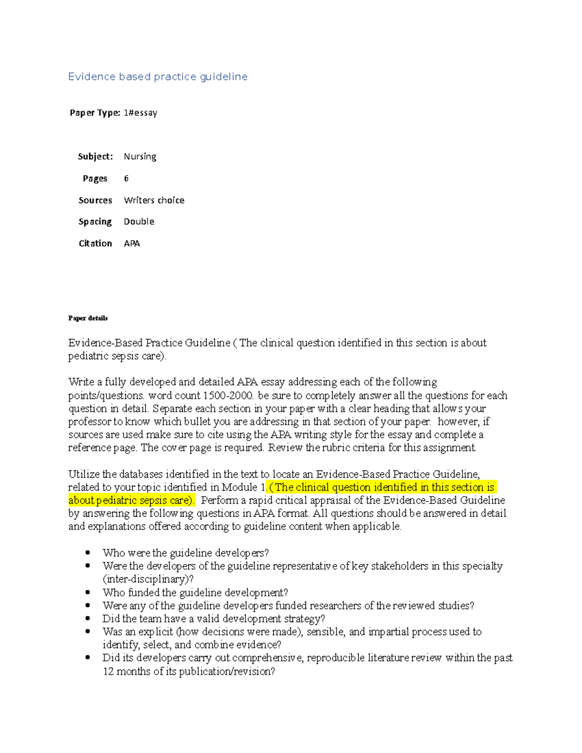 Evidence based practice guideline - Write a fully developed and ...