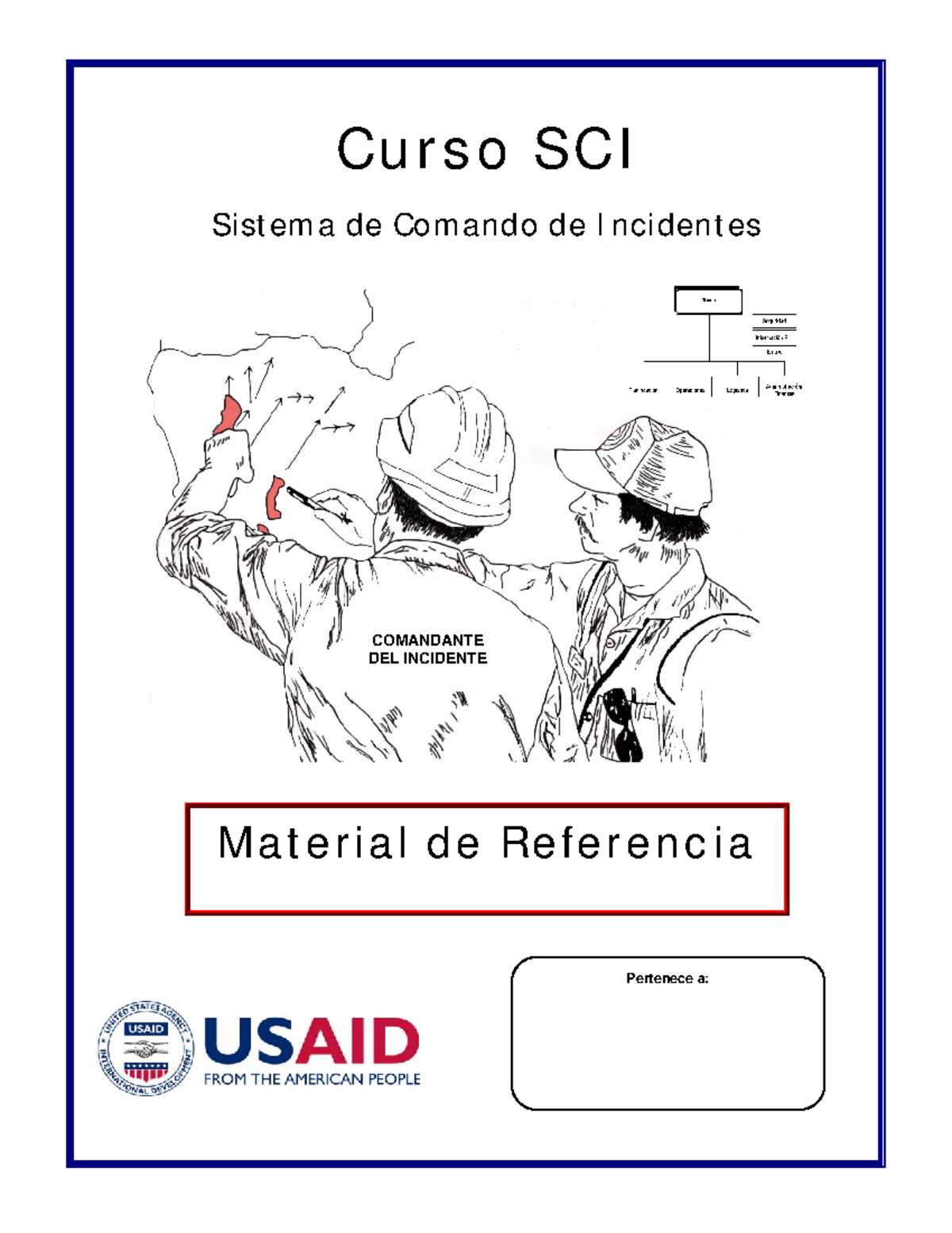 Manual del Curso SCI: Sistema de Comando de Incidentes y Referencias ...
