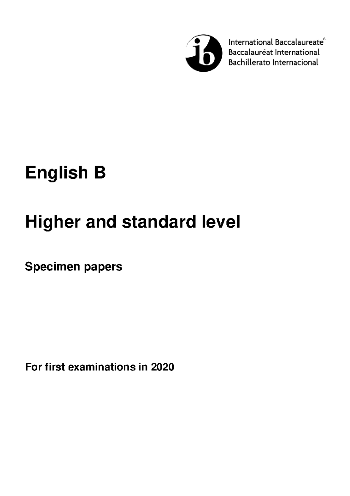 English B HL & SL Specimen Papers for 2020 Examinations - Studocu