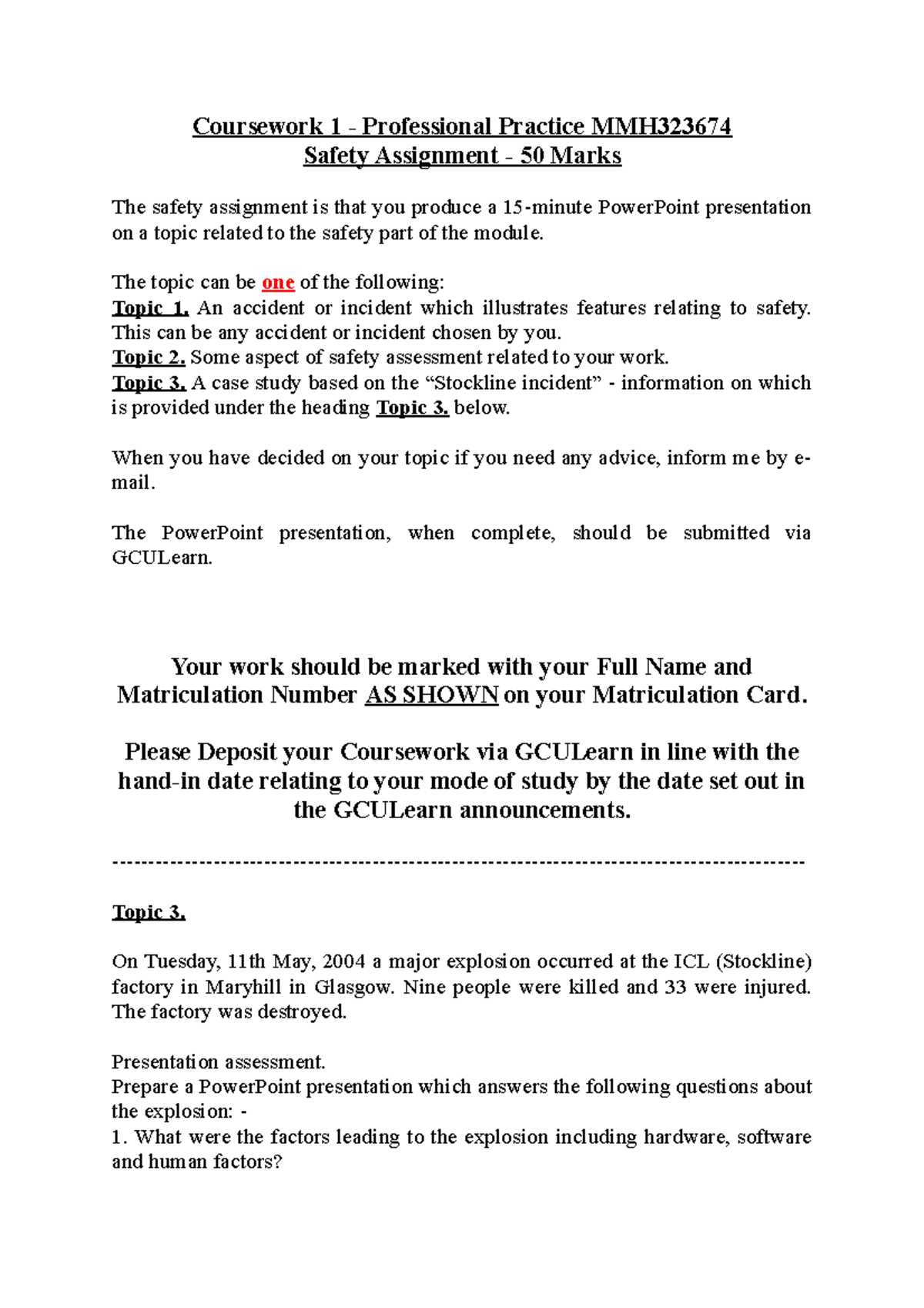 Professional Practice-CW1 - The topic can be one of the following ...