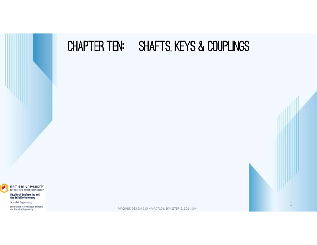 Lecture 9 - Chapter 10 - Overview of Shafts, Keys, and Couplings - Studocu