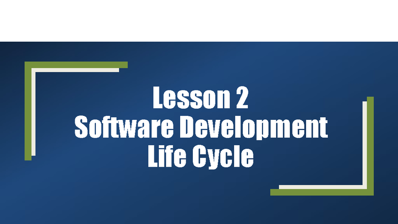 Module 1 Lesson 2 - hehedjdhdh - Lesson 2 Software Development Life Cycle Introduction to - Studocu