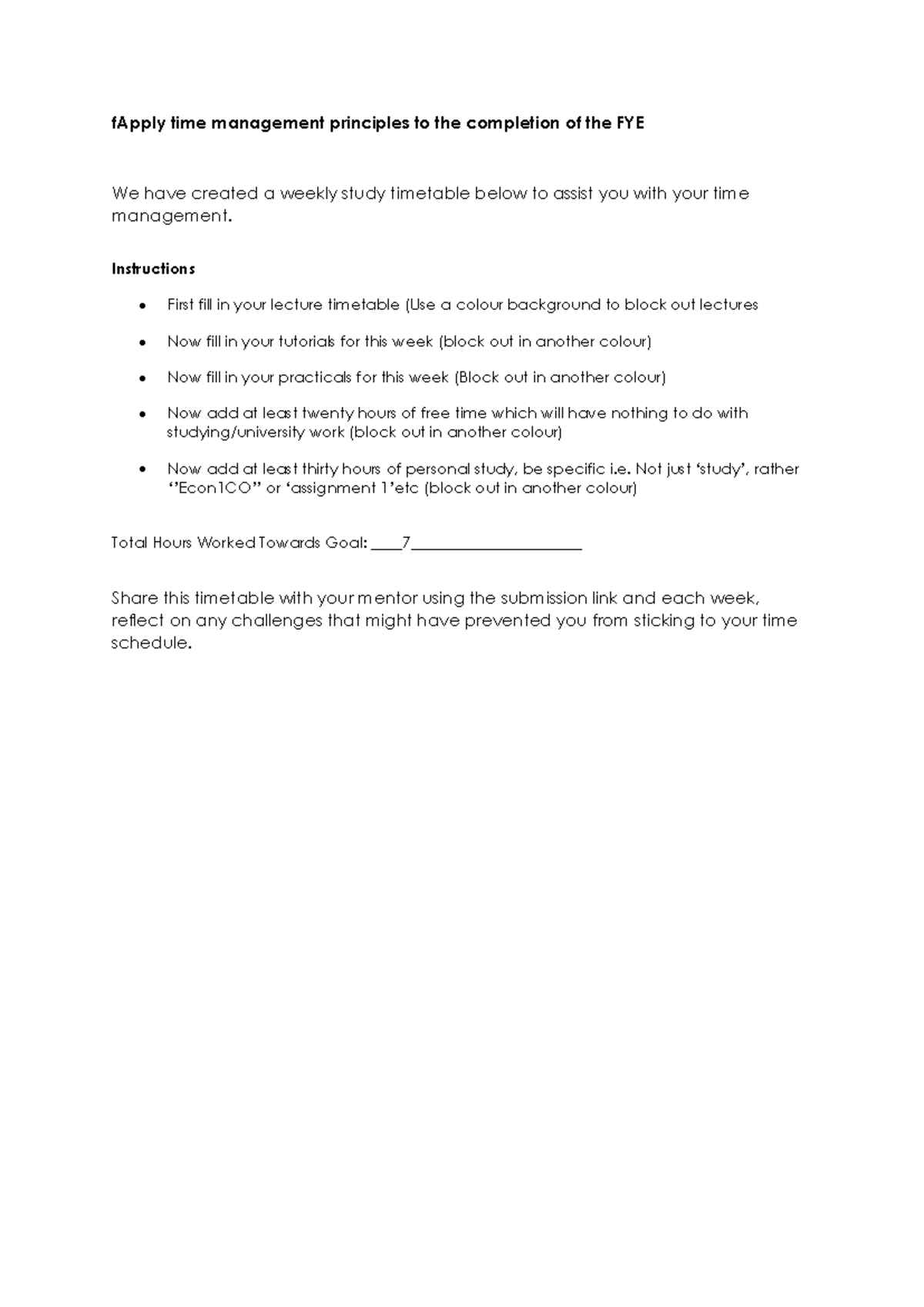 FYE Time Management Principles: Weekly Study Timetable Guide - Studocu