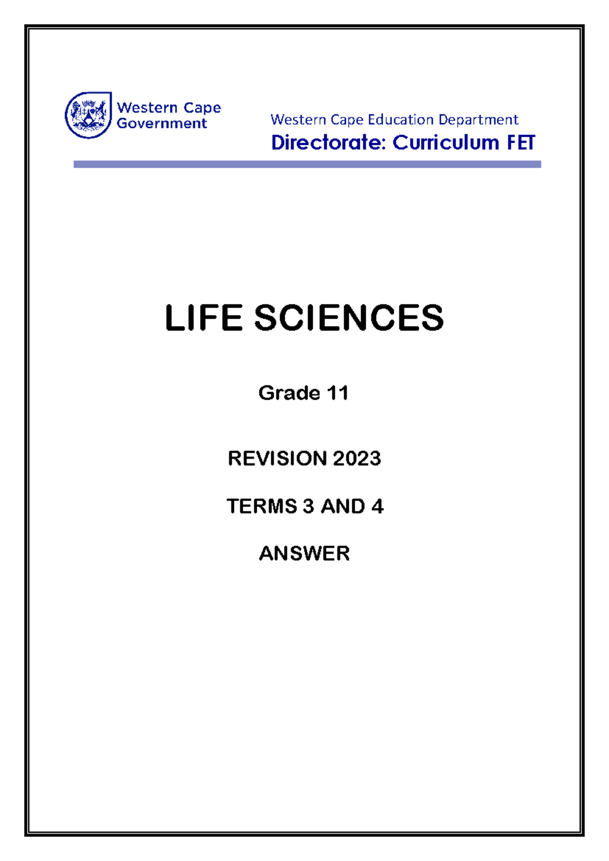Life Sciences Grade 11 Revision Memo for Terms 3 & 4 - 2023 - Studocu