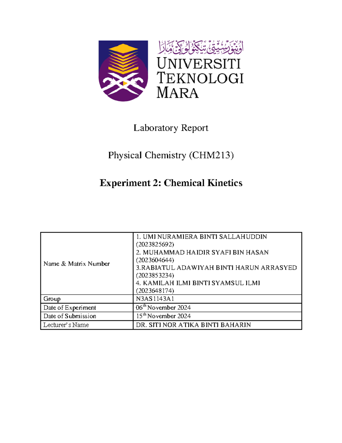 Chemical Kinetics Experiment 2 Report - CHM213 Lab - Studocu