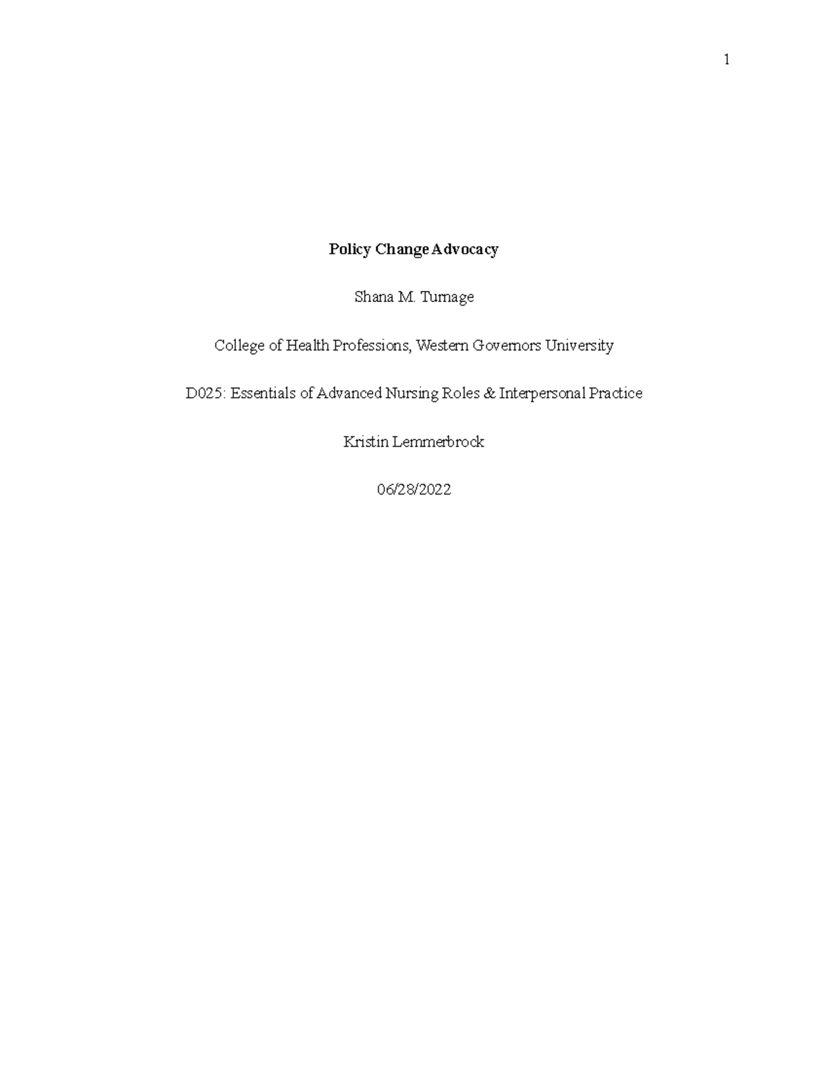 AWM2 D025 - Policy Change Advocacy in Advanced Nursing Roles - Studocu