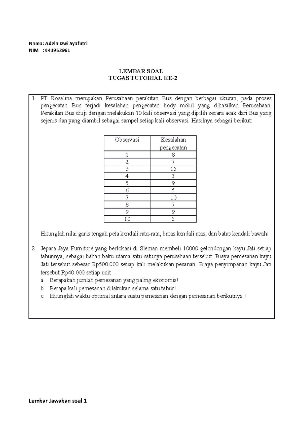 Soal Tugas 2 - EKMA4215: Analisis Peta Kendali dan Pemesanan Kayu - Studocu