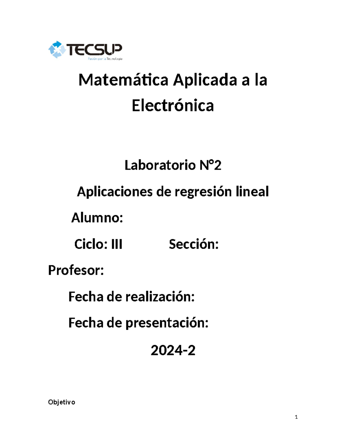 LAB02 2024-2 - Informe completo - Matemática Aplicada a la Electrónica Laboratorio N ...