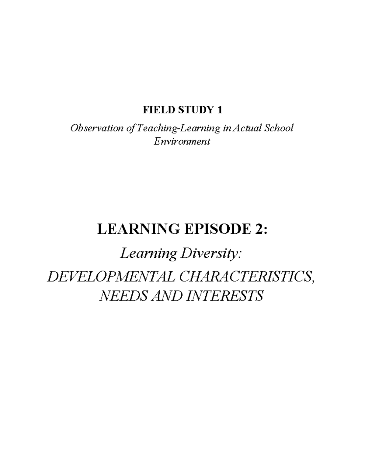 Field Study 1: Learning Episode 2 Observations & Reflections - Studocu