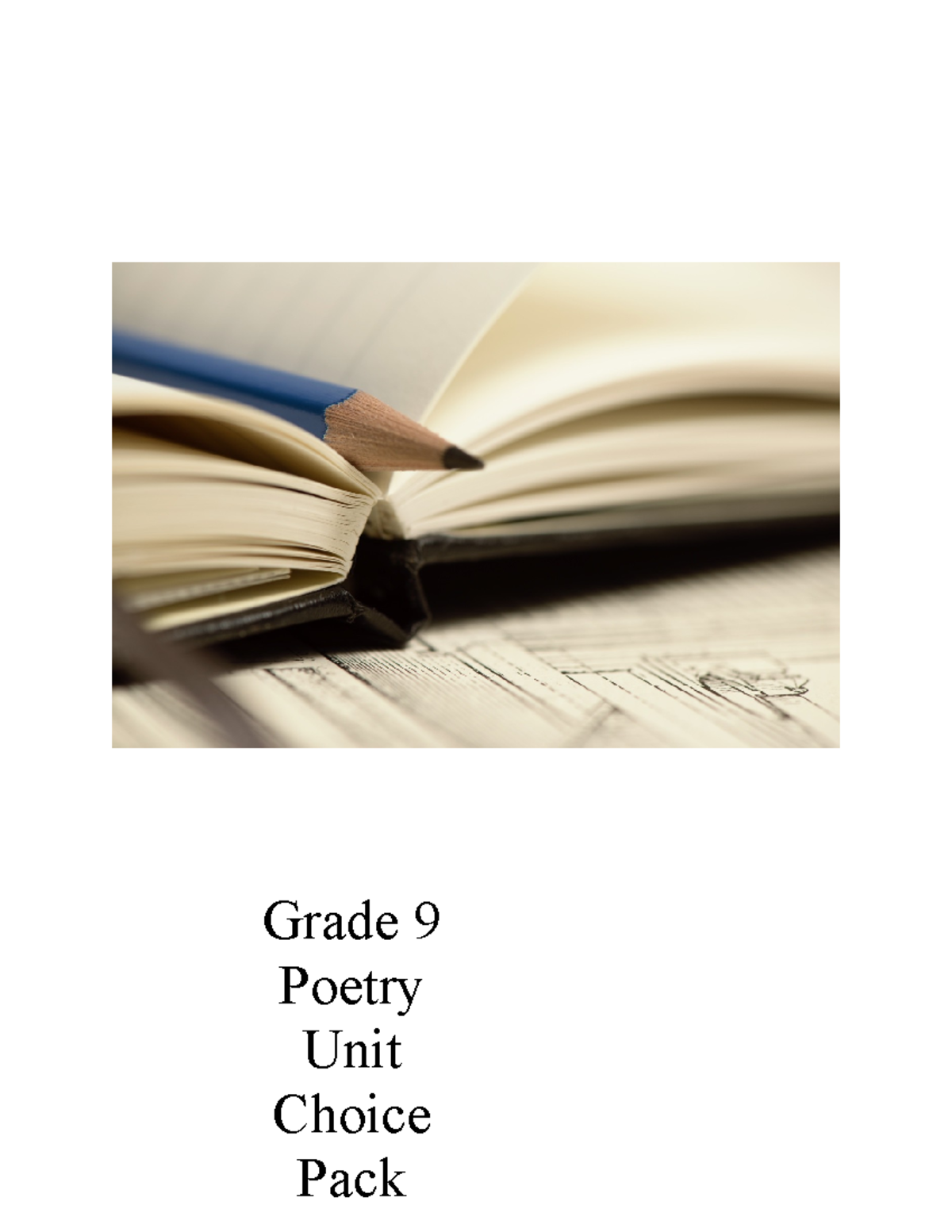 Grade 9 Poetry Unit: Choice Pack Activities and Guidelines - Studocu