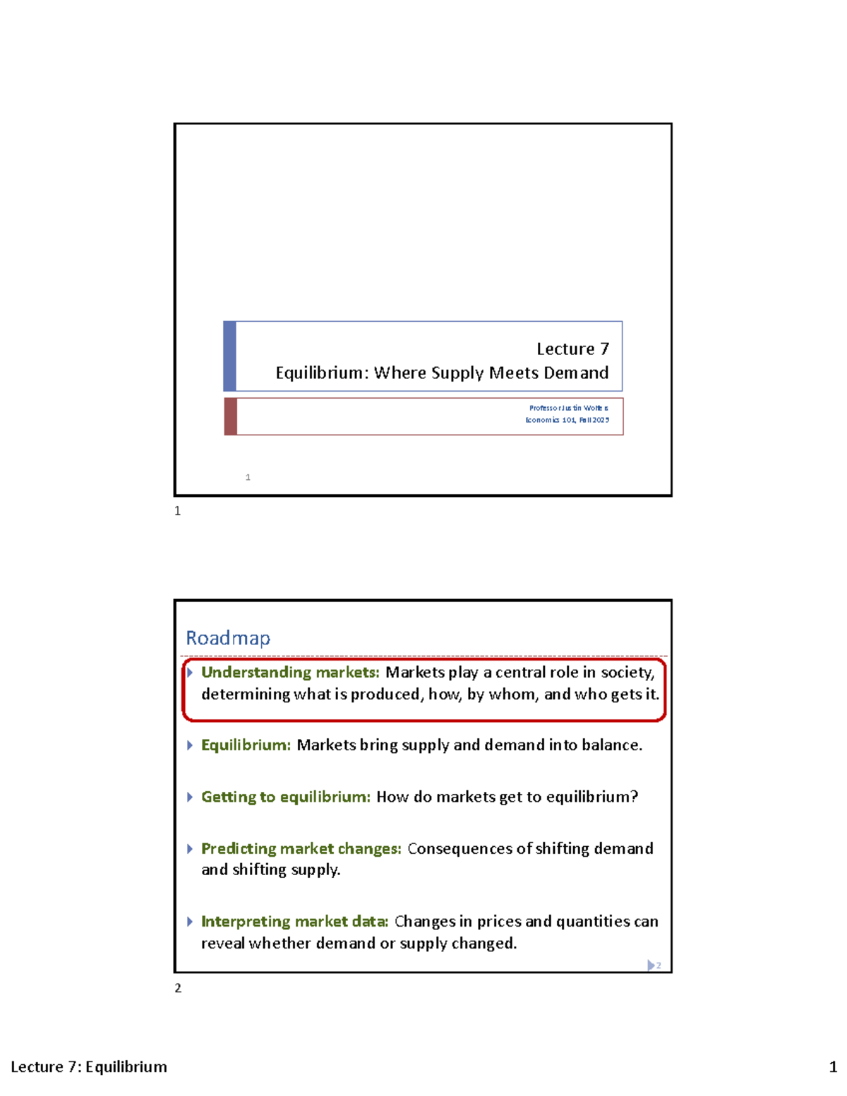 Lecture 7: Equilibrium - Analyzing Market Dynamics in Econ 101 - Studocu