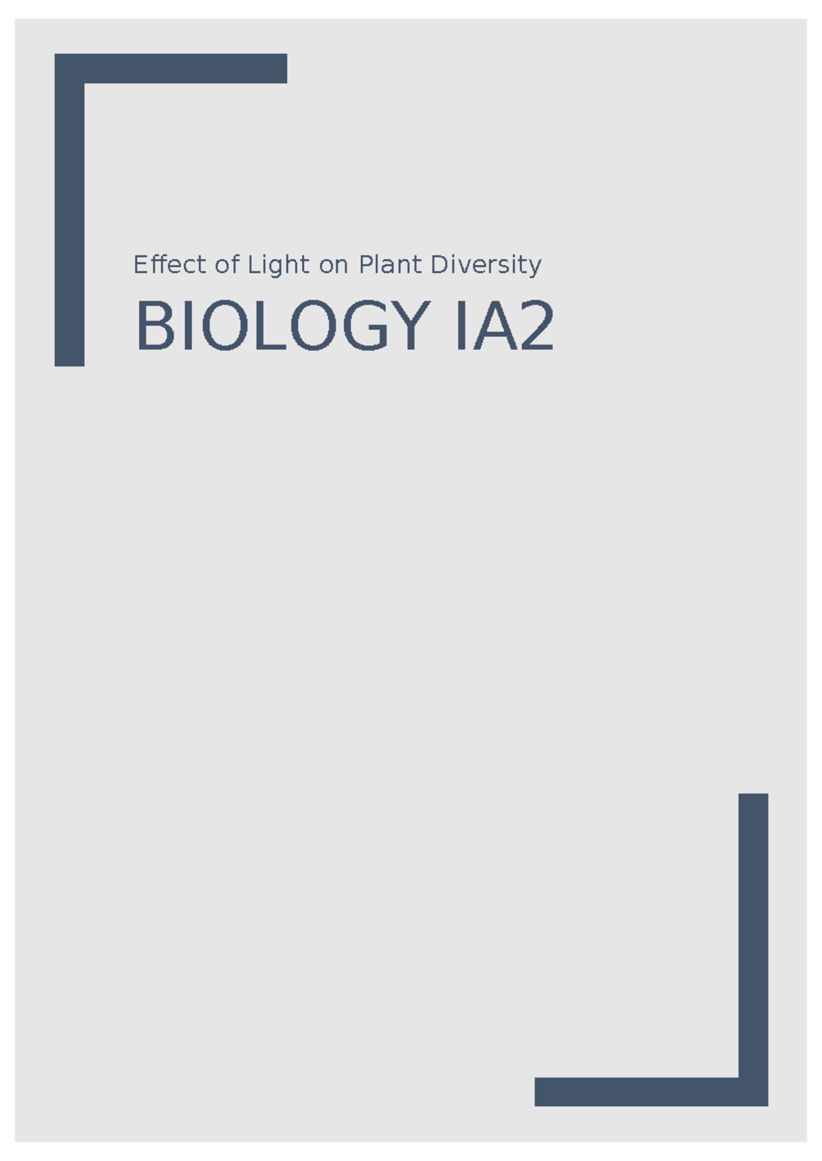 Biology IA2 - Impact of Light Intensity on Plant Diversity - Studocu