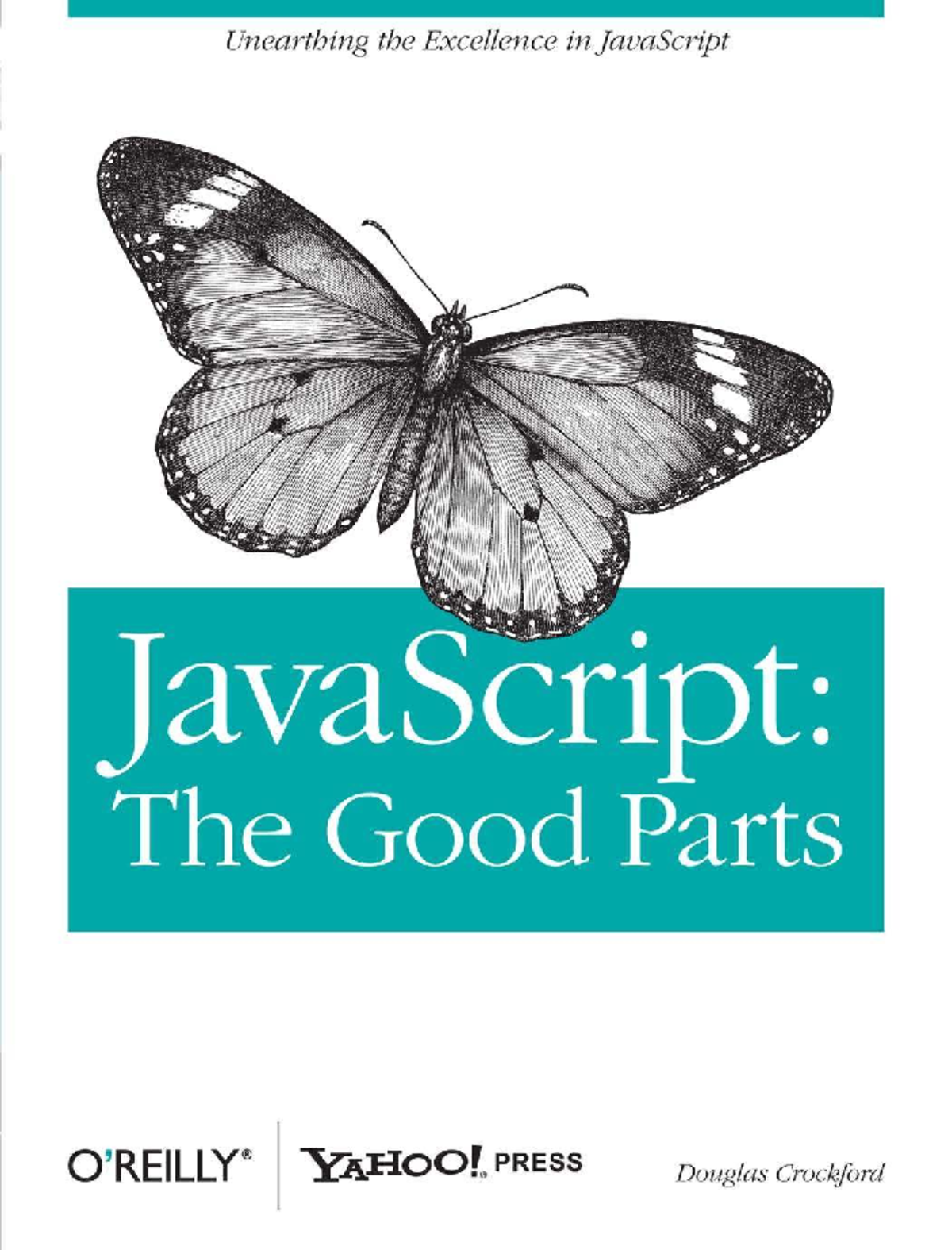 [Java Script The Good Parts 1st Edition by Douglas Crockford - 2008 ...