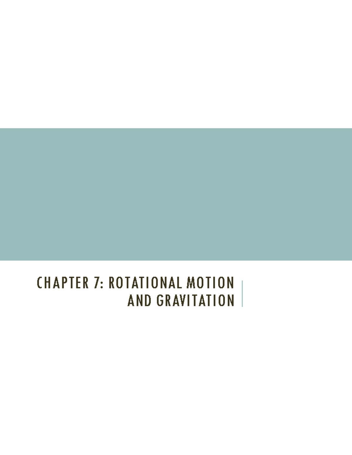 Chapter 7: Rotational Motion and Gravitation - Physics Notes - CHAPTER ...
