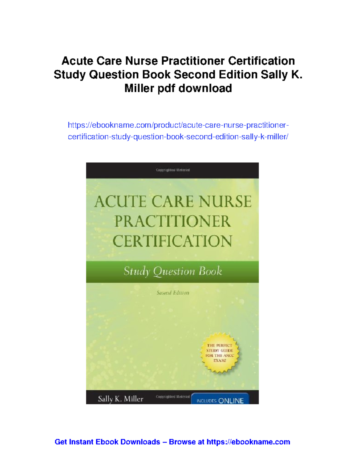 Acute care nurse practitioner certification study question book, 2nd ed ...
