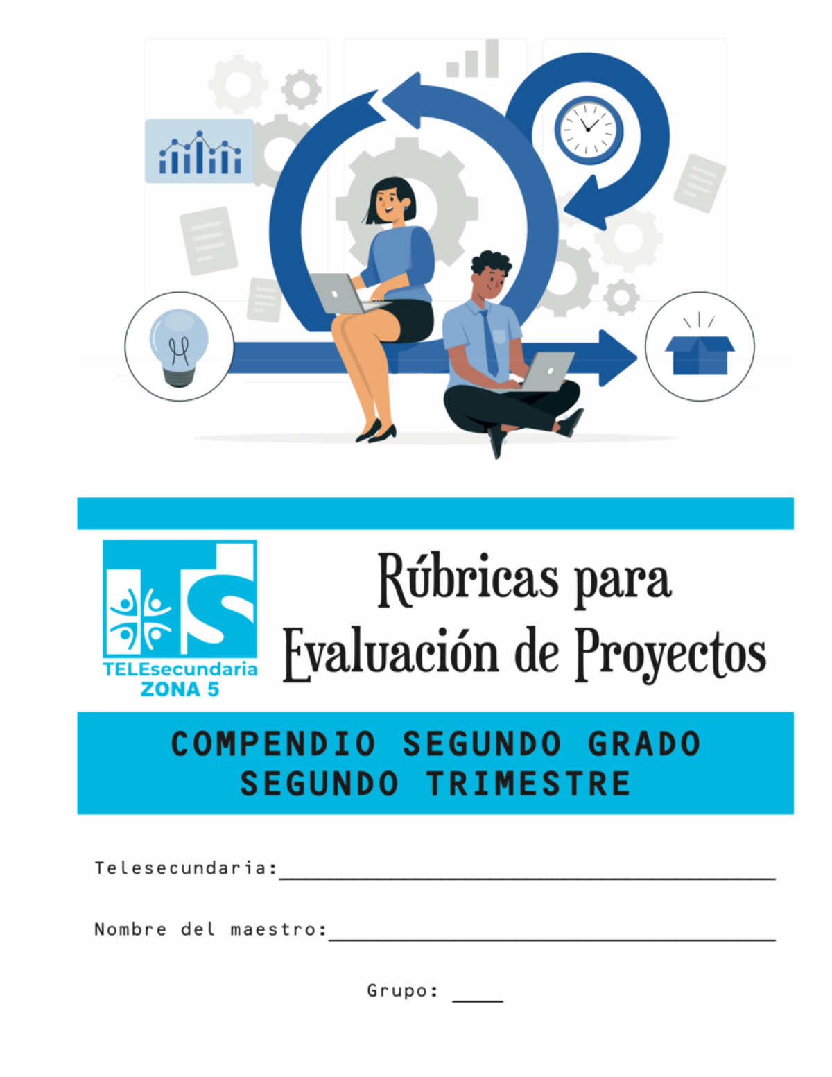 Compendio Evaluación de Proyectos - 2DO Grado, 2T, Rúbricas - Studocu