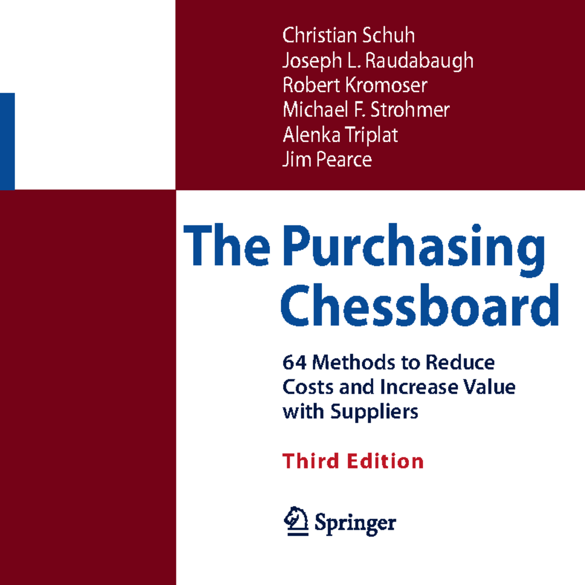 The Purchasing Chessboard: 64 Strategies for Cost Reduction and Value ...