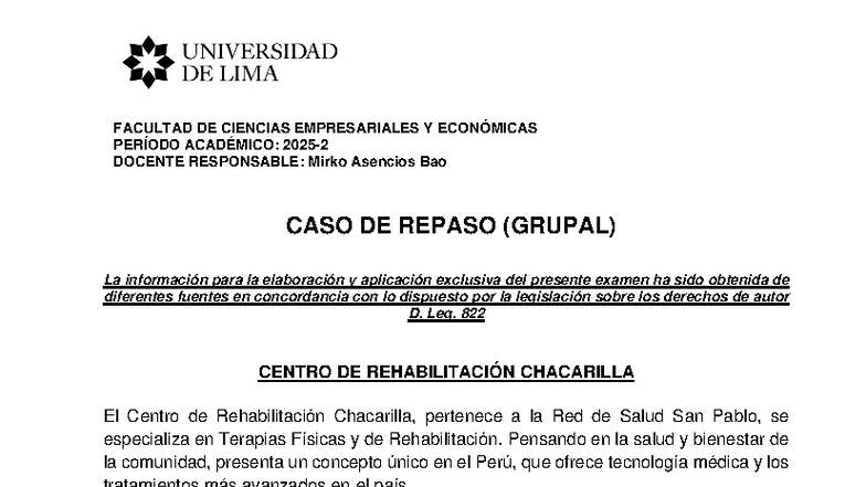 Caso de Repaso: Centro de Rehabilitación Chacarilla - Examen 2023 - Studocu