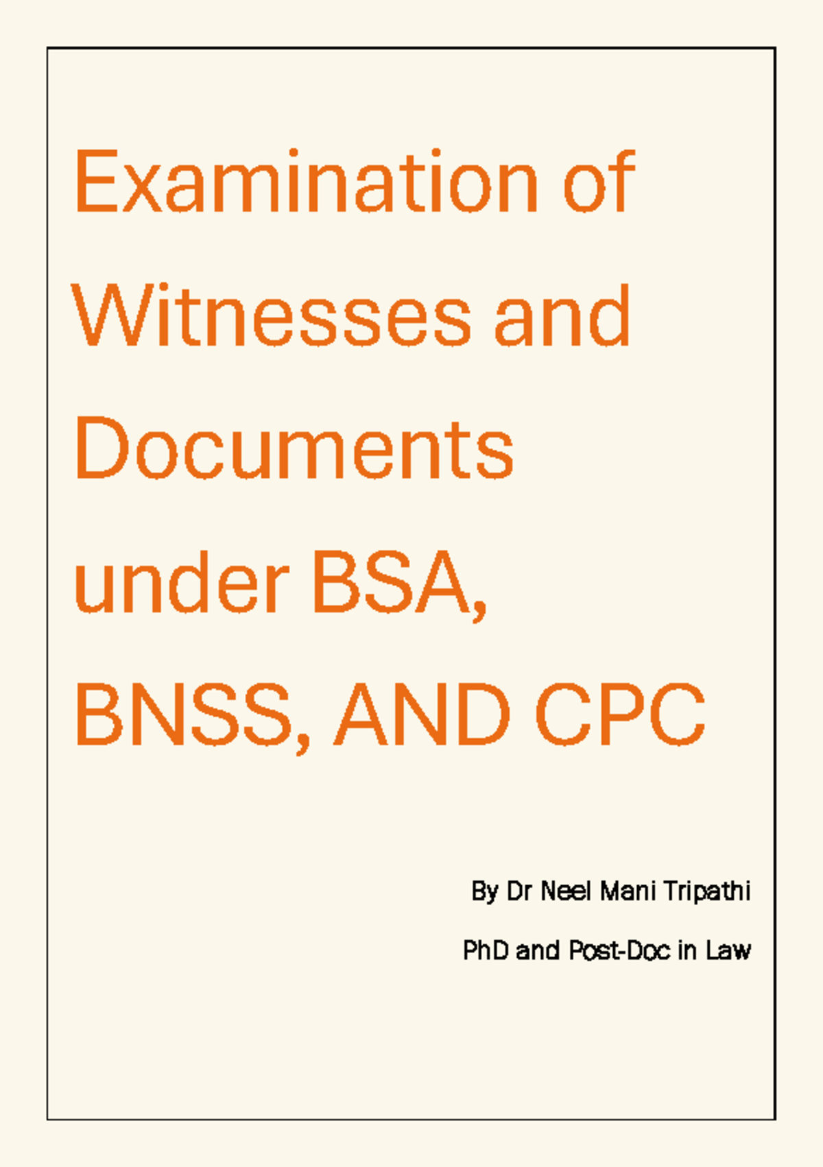 Witness Examination Strategies under BSA, BNSS, and CPC Regulations ...