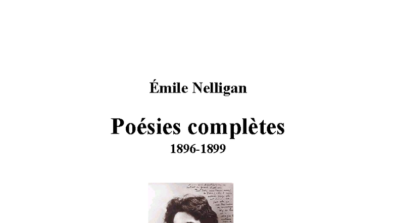 Nelligan - Poèmes Complets BeQ : Analyse et Interprétation - Studocu