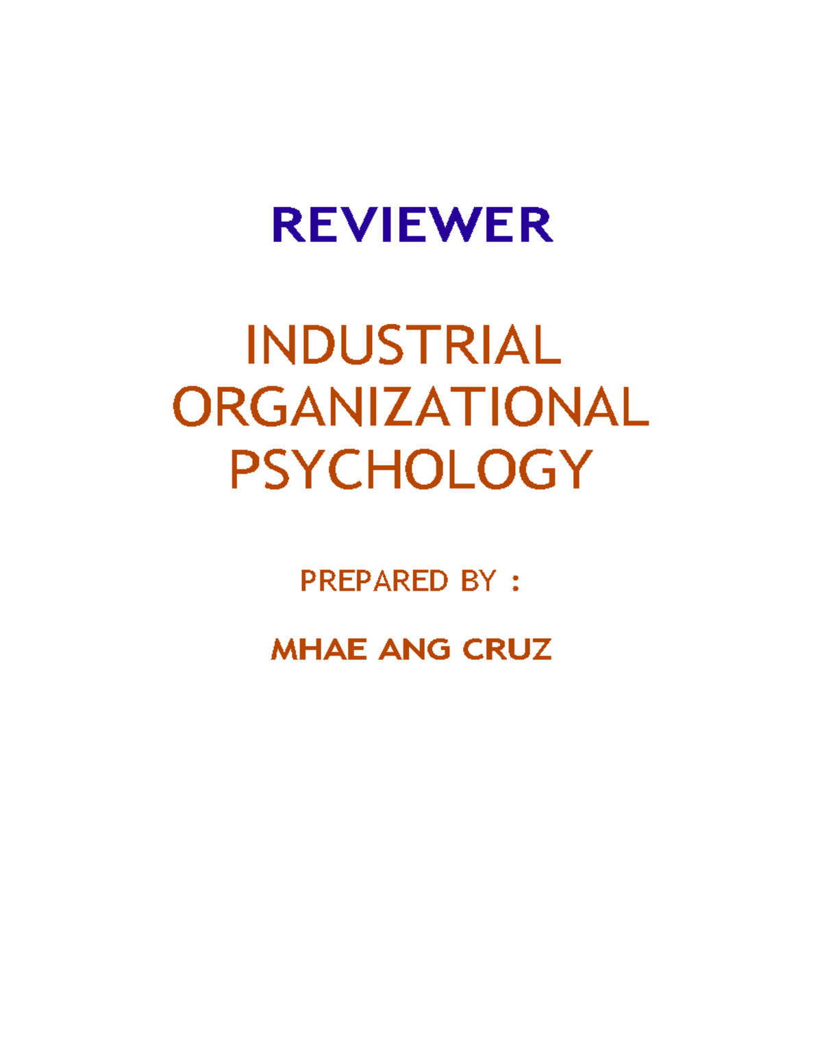 REVIEWER: INDUSTRIAL ORGANIZATIONAL PSYCHOLOGY (IO PSYCH) OVERVIEW ...