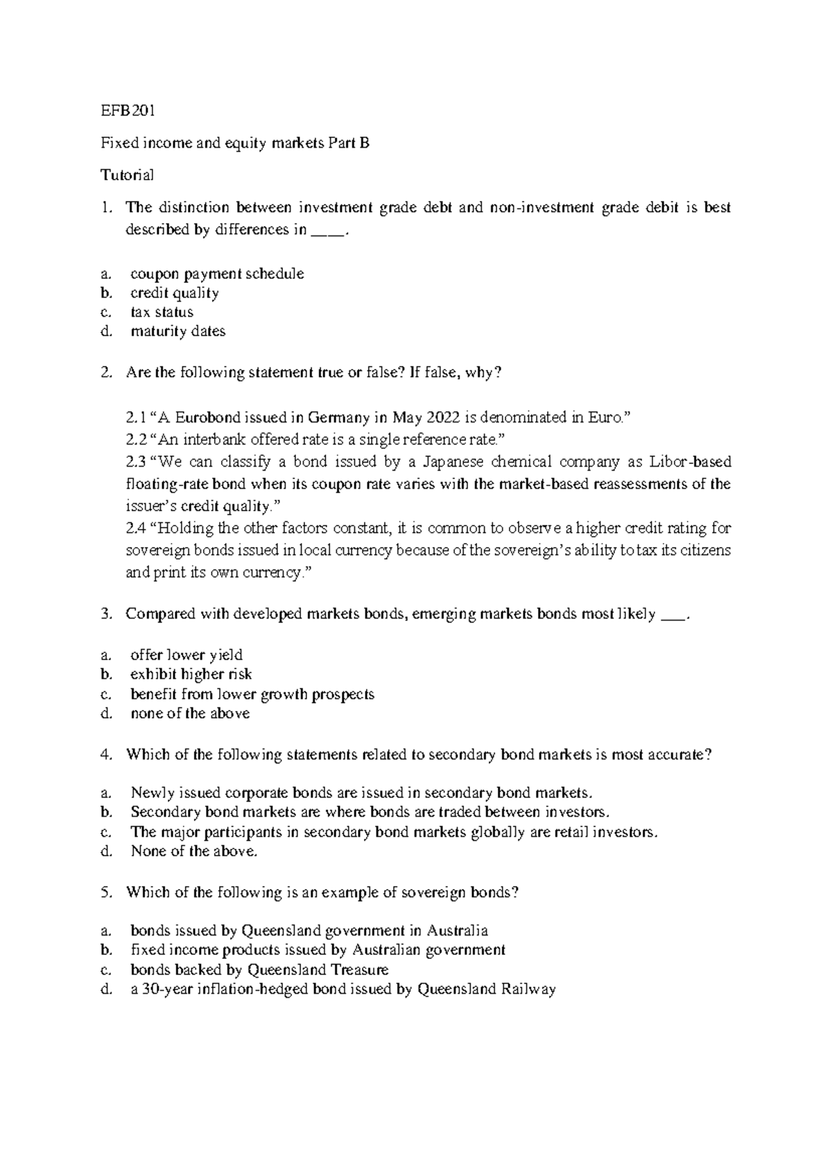 EFB201 Fixed Income and Equity Markets Tutorial 1 Solutions - Studocu