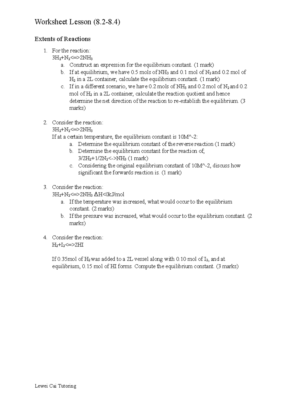 Chemistry WS 8 - Tutorial work - Extents of Reactions For the reaction ...