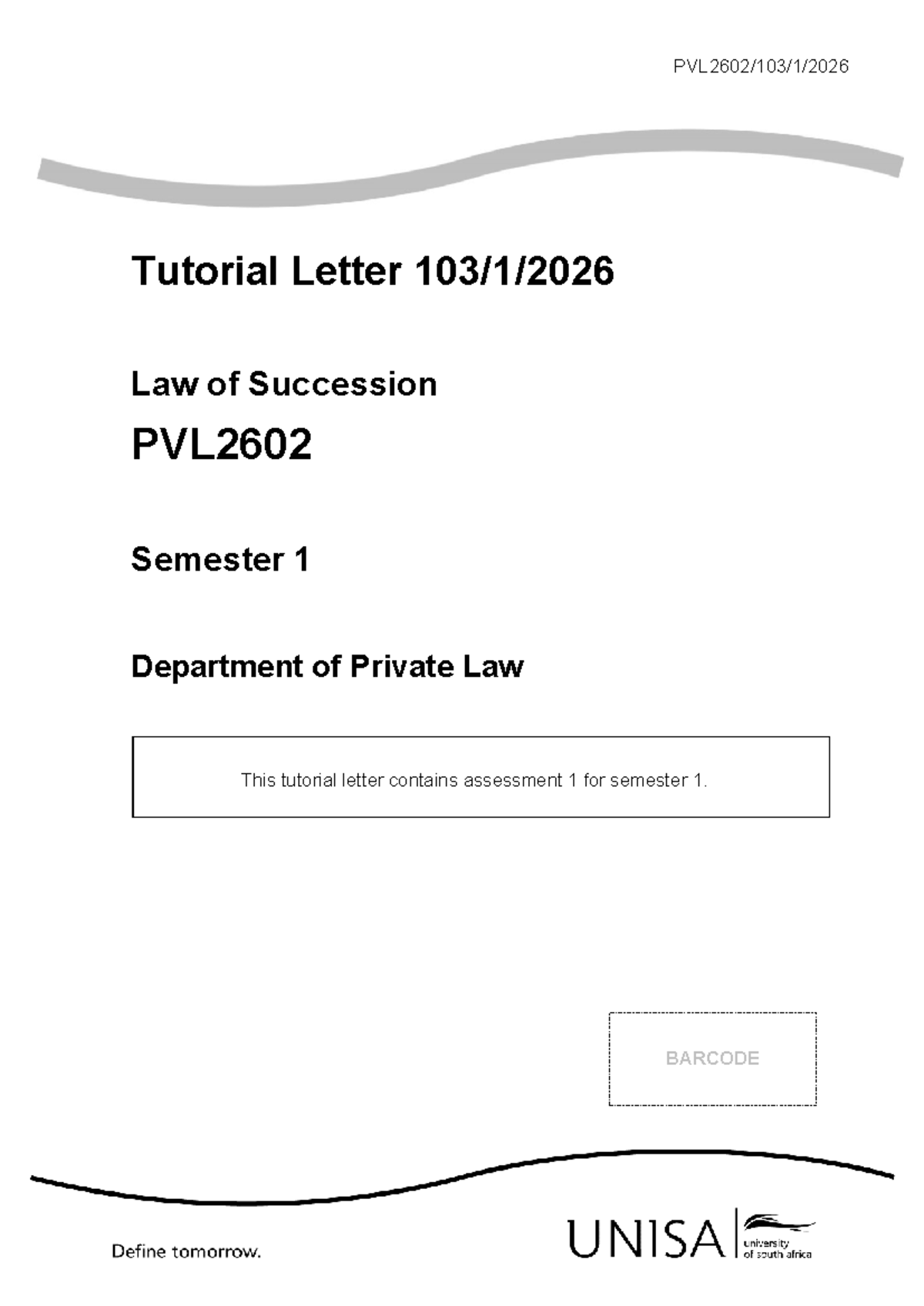 PVL2602 2026 Tutorial Letter: Law of Succession Assessment 1 - Studocu