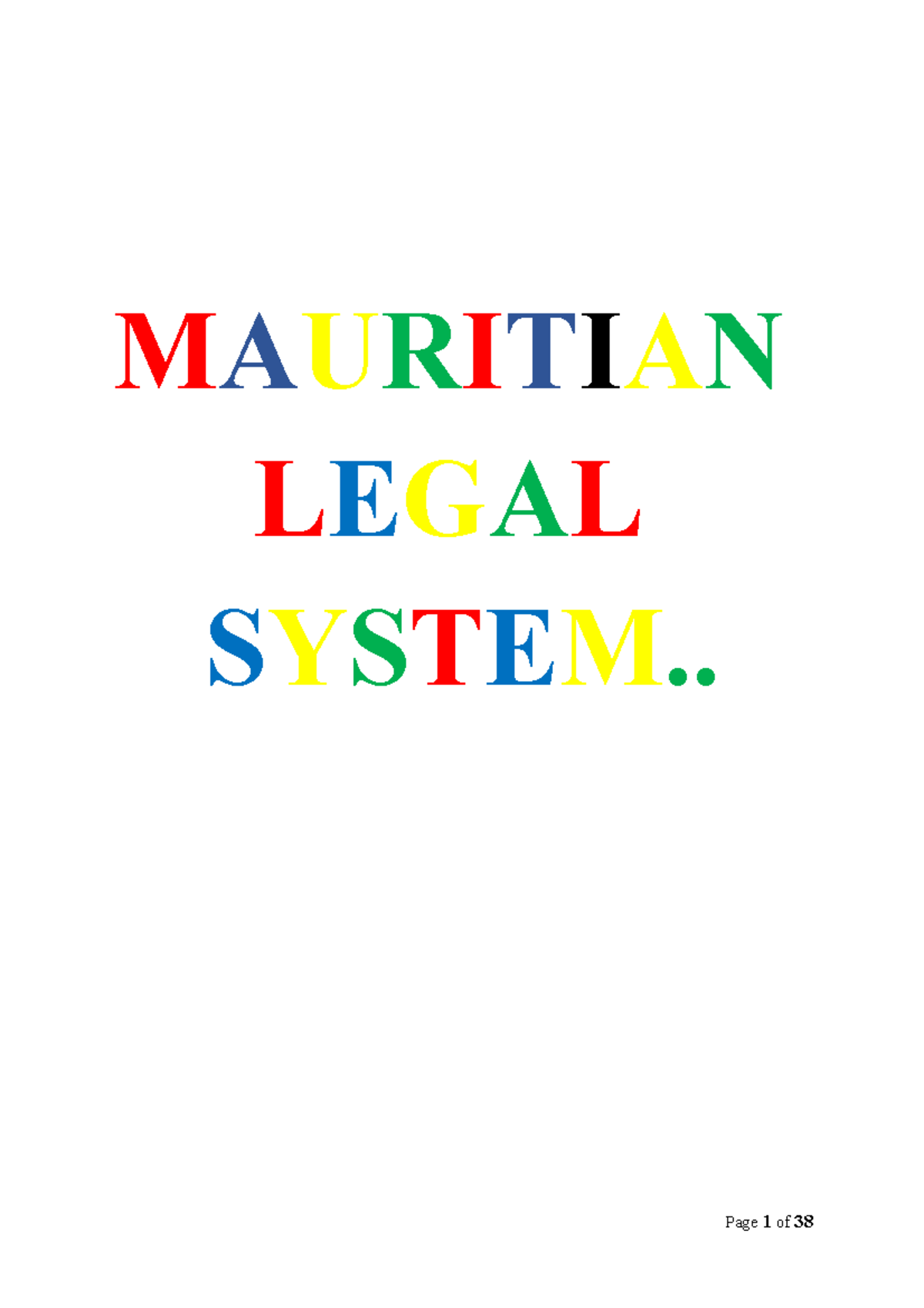 Mauritian Legal System: An Overview of Law & Sources in MGT301 - Studocu