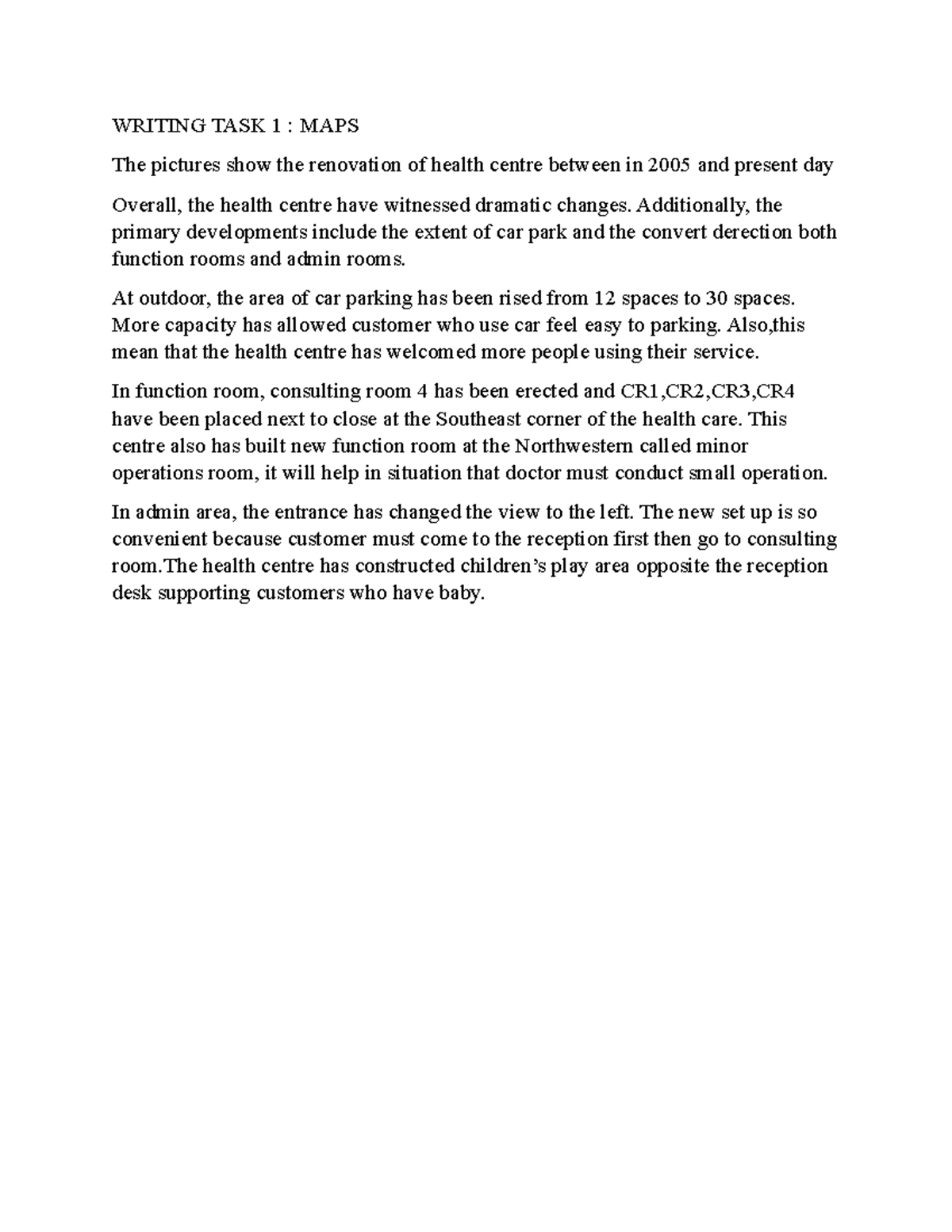 WRITING TASK 1: MAPS - Health Centre Renovation Overview - Studocu