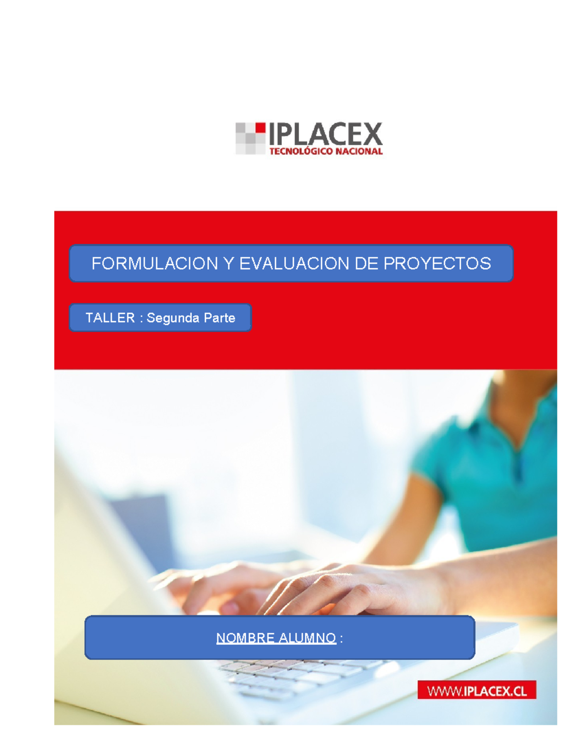 Formulación y Evaluación de Proyectos - Taller 2 Semana 5 - Studocu