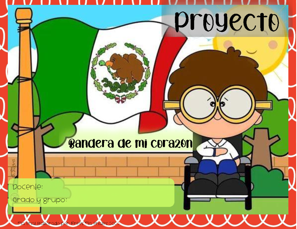 Proyecto de la Bandera de México: Actividades y Aprendizajes para ...