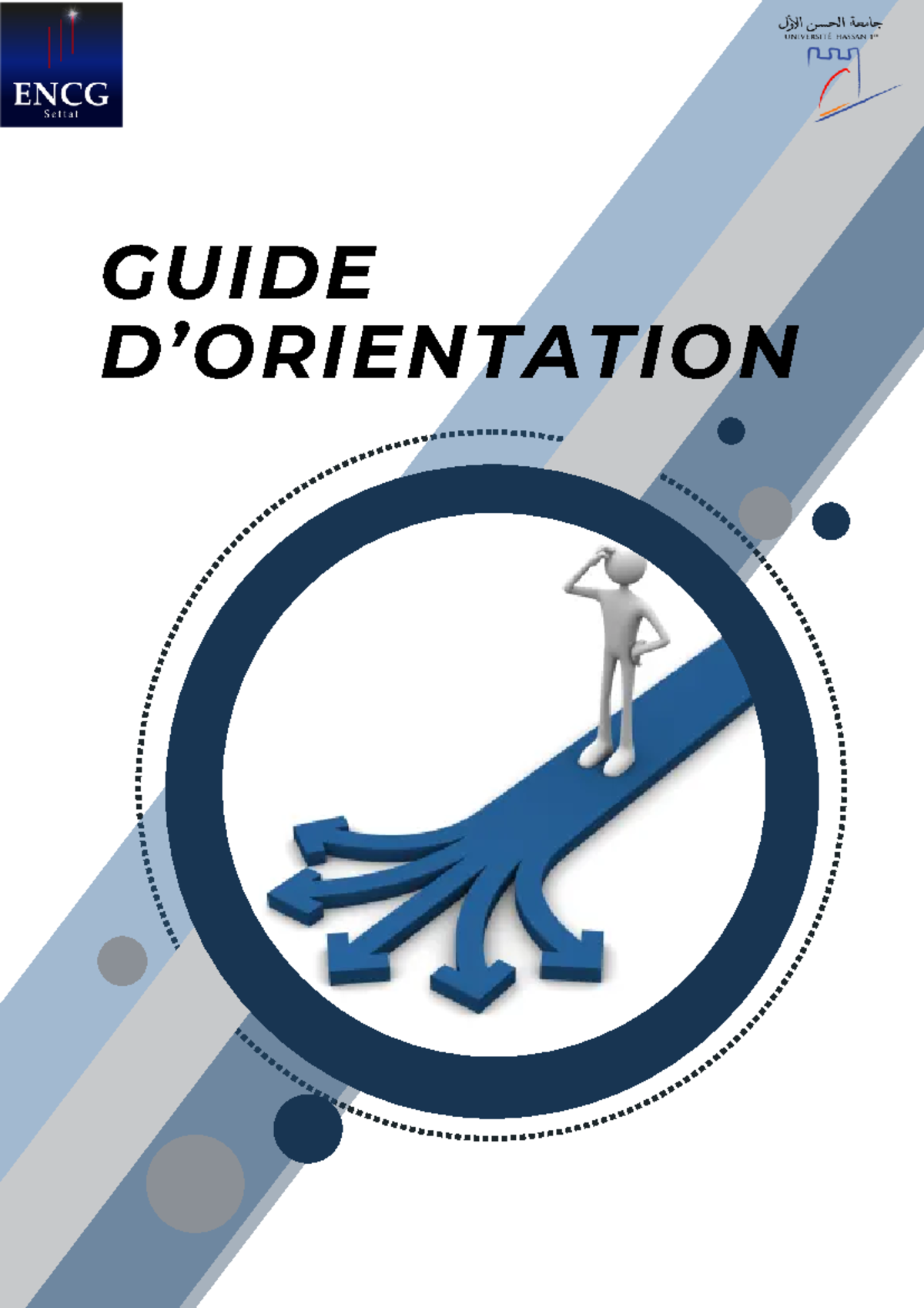 Guide TEC - GUIDE D’ORIENTATION ####### SOMMAIRE 01 02 Le mot du Roi 03 ...