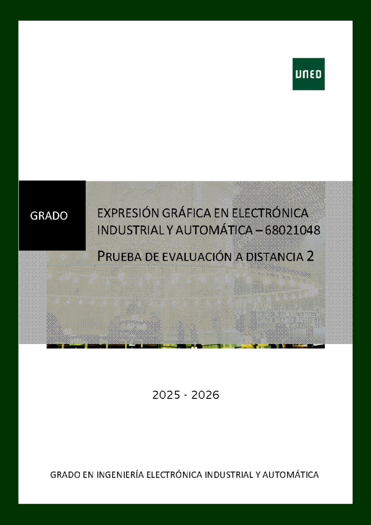 Prueba de Evaluación a Distancia 2 - Expresión Gráfica 68021048 - Studocu