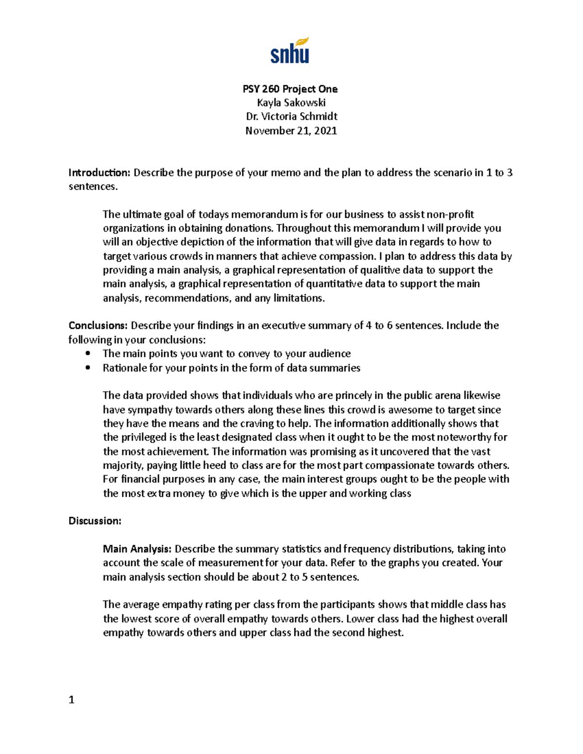 PSY260 Project One complete - PSY 260 Project One Kayla Sakowski Dr. Victoria Schmidt November ...