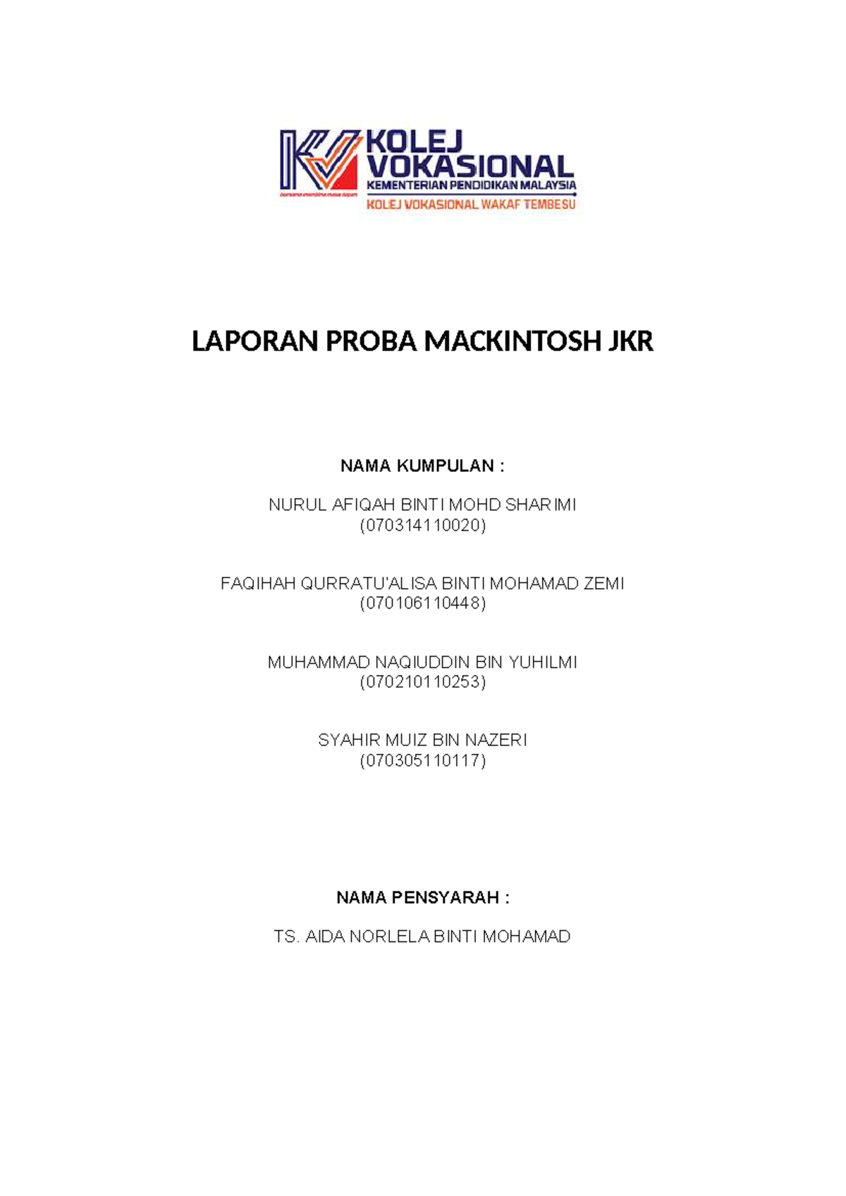 Laporan Ujian Proba Mackintosh JKR - Kije Khusus Soil Mechanic - Studocu