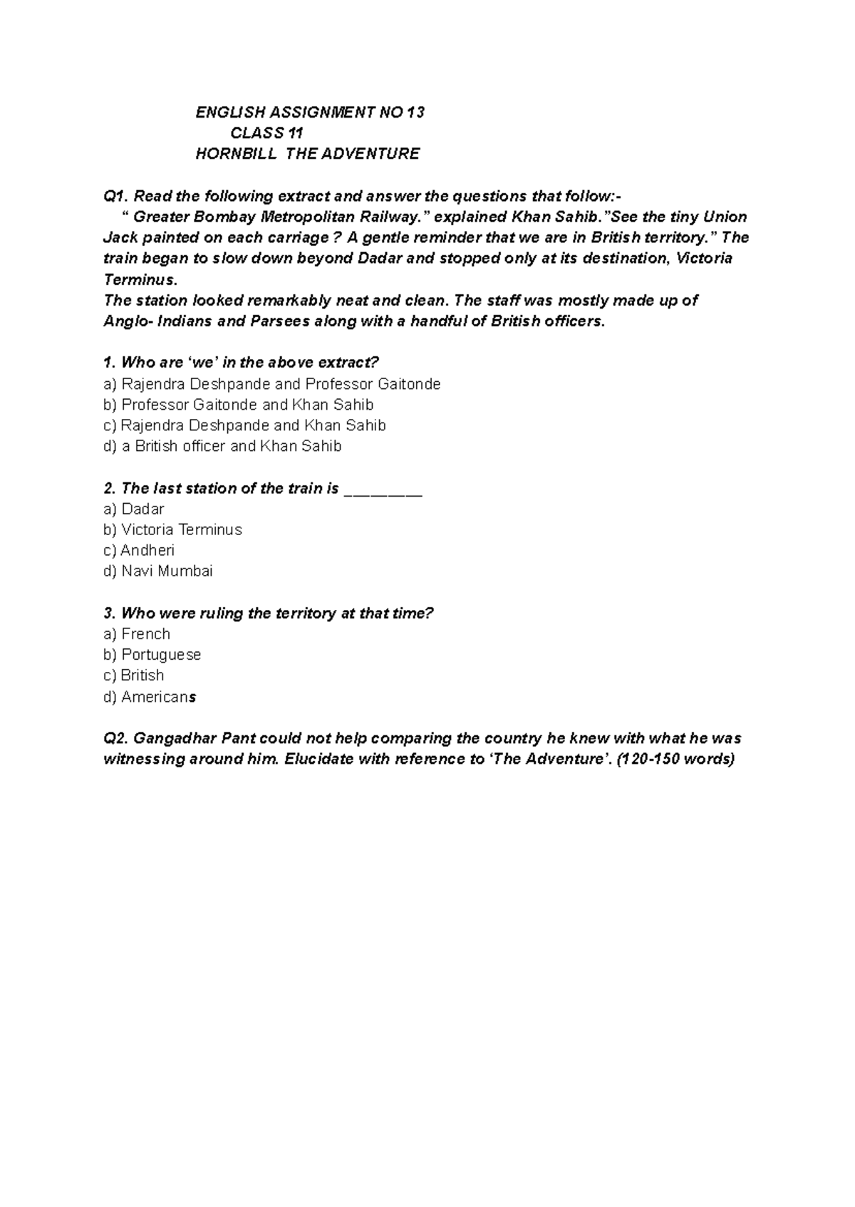 ENGLISH ASSIGNMENT NO 13 CLASS 11 HORNBILL: THE ADVENTURE Q&A - Studocu