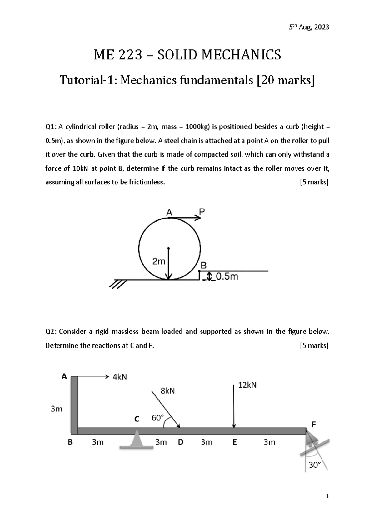 Tutorial 1 questions - gr8t - 5 th Aug, 202 3 1 ME 2 23 – SOLID ...