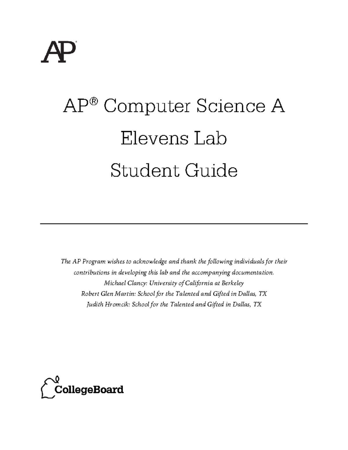 AP Comp Sci A Elevens Lab Guide: Activities & Implementations - Studocu